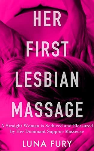 Her First Lesbian Massage A Straight Woman Is Seduced And Pleasured By