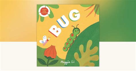 Bug By Maggie Li 9781536230222 Books