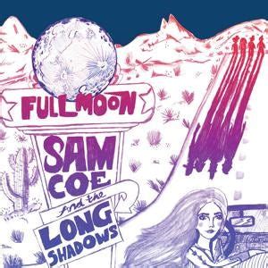 Sam Coe And The Long Shadows Store Official Merch And Vinyl