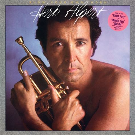 Herb Alpert Blow Your Own Horn Reviews Album Of The Year