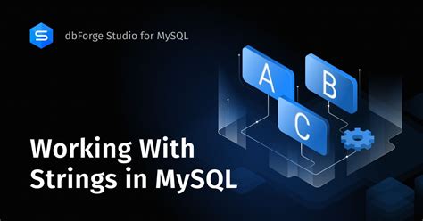 Mysql String Functions Guide Devart Posted On The Topic Linkedin
