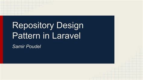 Repository Design Pattern In Laravel Pptx Databases Computer
