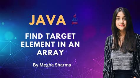 Java Basic 35 Find The Target Element In Array Youtube