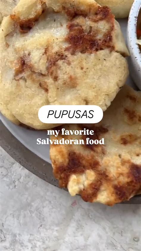 Thealmondeater Pupusas Recipe Aka My Favorite Salvadorian Food This