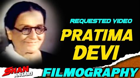 Pratima Devi Movies List Youtube