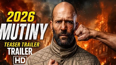 Mutiny 2026 Official Trailer Jason Statham Annabelle Wallis Hd