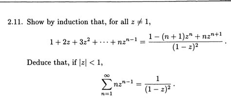 Solved 2 11 Show By Induction That For All Z 1
