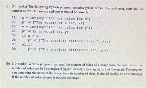Solved 02 A 10 Marks The Following Python Program