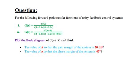solved for the following forward path transfer functions