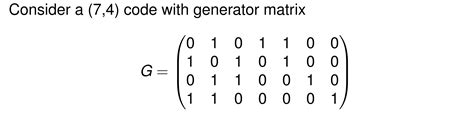 Consider A 74 Code With Generator Matrix 10 1 0 1
