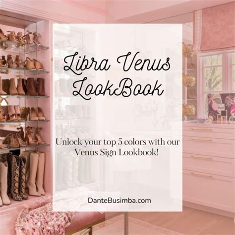 Libra Venus Lookbook Astrology Fashion