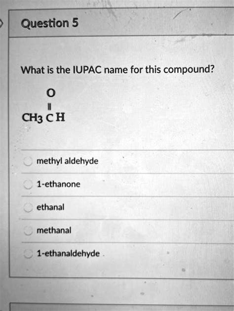 Solved What Is The Iupac Name For This Compound Ch3 Ch Methyl