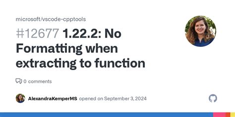 1222 No Formatting When Extracting To Function · Issue 12677 · Microsoftvscode Cpptools