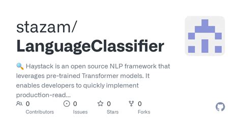 Github Stazamlanguageclassifier Mag Haystack Is An Open Source