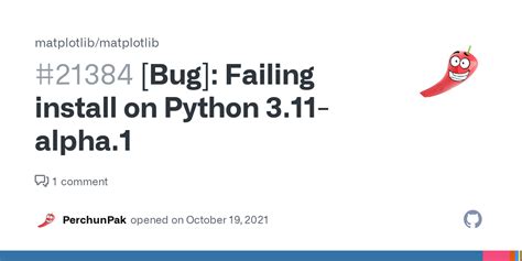 Bug Failing Install On Python 311 Alpha1 · Issue 21384 · Matplotlibmatplotlib · Github