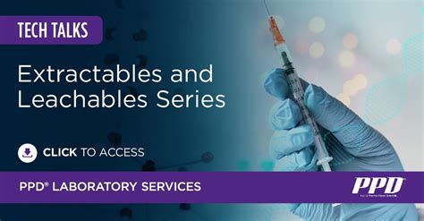 Ppd Laboratory Services On Linkedin Overview Extractables And
