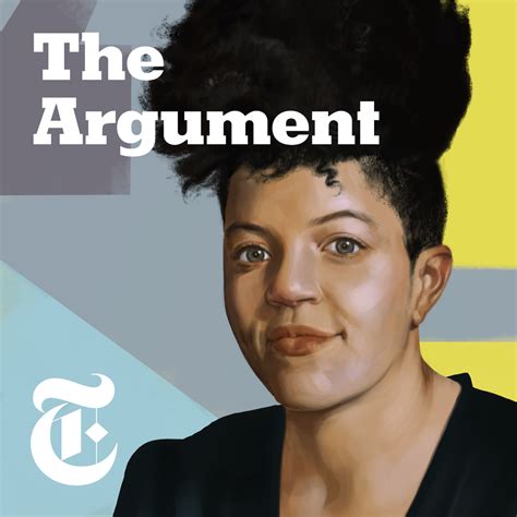 Opinion Introducing ‘the Argument With Jane Coaston The New York Times