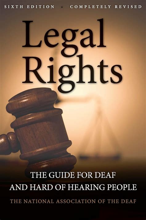 Legal Rights The Guide For Deaf And Hard Of Hearing People Book