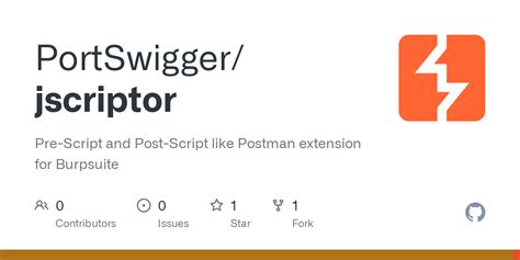 Github Portswiggerjscriptor Pre Script And Post Script Like Postman