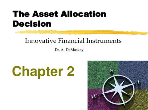 Ppt The Asset Allocation Decision Powerpoint Presentation Free