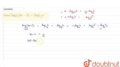 Solve Log 2 3x 2 Log 1 2 X Class 12 Logarithm And Its Properties Maths Doubtnut
