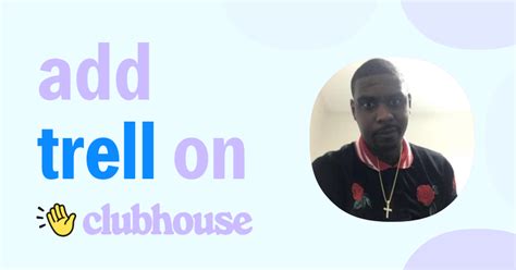 Trell Harris Clubhouse