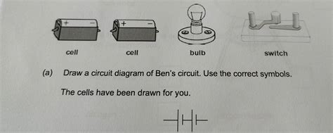Selesai Cell Cell Switch A Draw A Circuit Diagram Of Bens