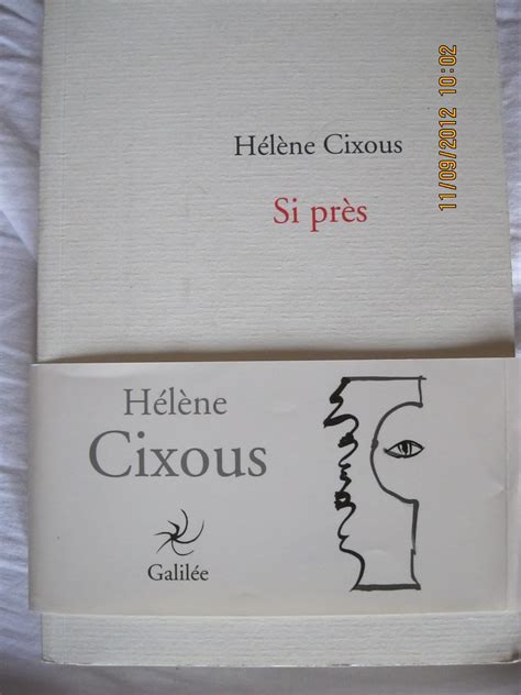 Si Près 0000 9782718607429 Cixous Hélène Books