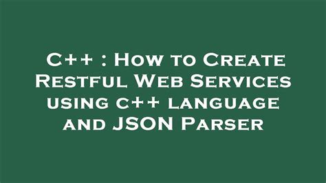 C How To Create Restful Web Services Using C Language And Json