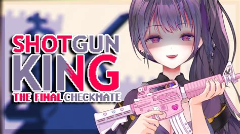 If You Give A Yandere A Gun【shotgun King】 Youtube