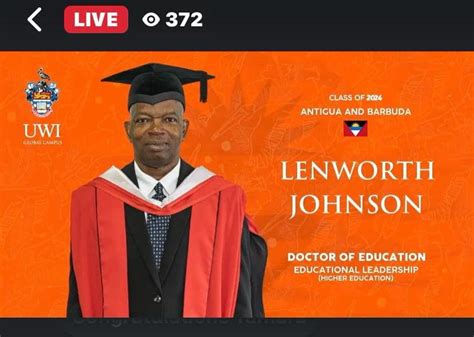 Lenworth Johnson Graduates From Uwi With Doctor Of Education Degree Antigua News Room