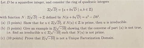 Solved а Let D be a squarefree integer and consider Chegg