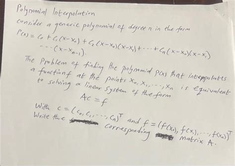Solved Polynomial Interpolationconsider A Generic Polynomial
