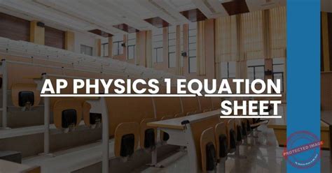 Ap Physics 1 Equation Sheet