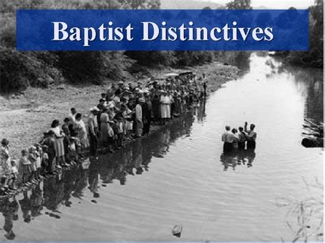 Baptist Heritage Introduction Distinctives Polity Focuses Origins Copyright