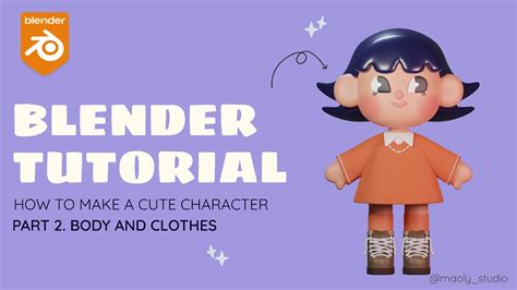 Blender Tutorial How To Make A Cute Character Part 2 Body And