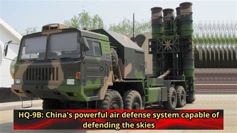 Hq 9b Chinas Powerful Air Defense System Capable Of Defending The