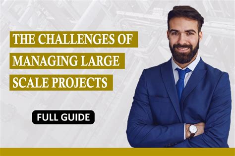 Effective Strategies For Managing Large Scale Projects Overcoming Common Challenges