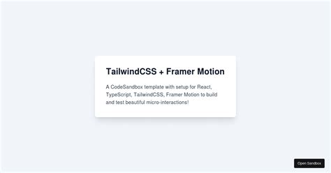 Tailwindcss Framer Motion Template Codesandbox