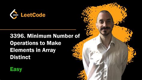Minimum Number Of Operations To Make Elements In Array Distinct