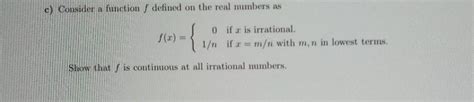 Solved C Consider A Functionſ Defined On The Real Numbers