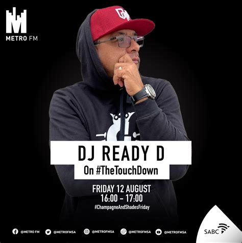 METRO FM - Catch @DJReadyD On #TheTouchdown today from 16:00 - 17:00 #ChampagneAndShadesFriday ...