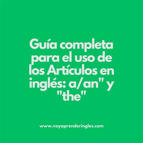Usar Articulos En Ingles