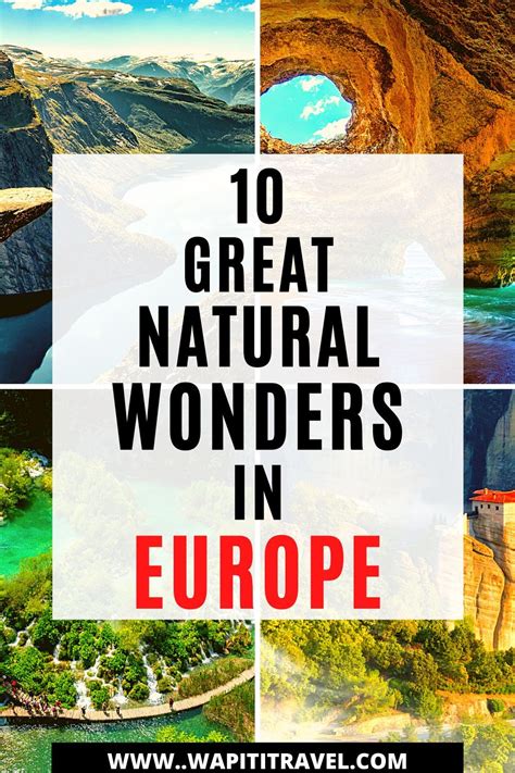 9 Natural Wonders In Europe You Need To See Artofit