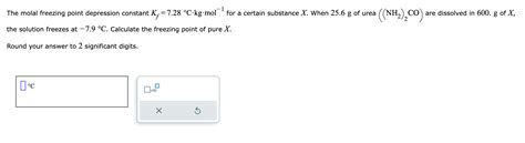 Solved The Molal Freezing Point Depression Constant