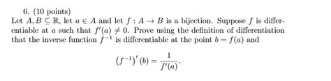 Solved 6 10 Points Let A B⊆r Let A∈a And Let F A→b Is A