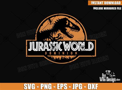 Jurassic World Dominion Logo Svg Dxf Png Dinosaur T Rex Movie Cricut