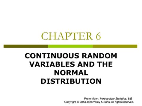 Introductory Statistics 8th Edition Mann Ch06 Ppt