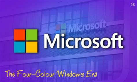 History Of Microsoft Logo The Simple Yet Striking Journey