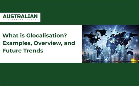 What Is Glocalisation Examples Meaning And Need Of Translator